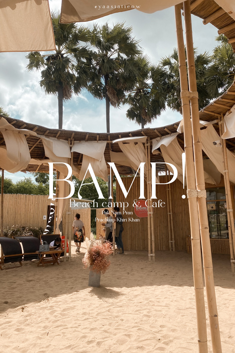 BAMP Beach camp & Cafe คาเฟ่ริมทะเลปราณบุรี